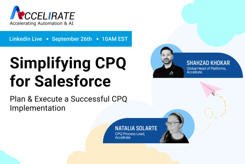 Simplifying CPQ for Salesforce - Accelirate